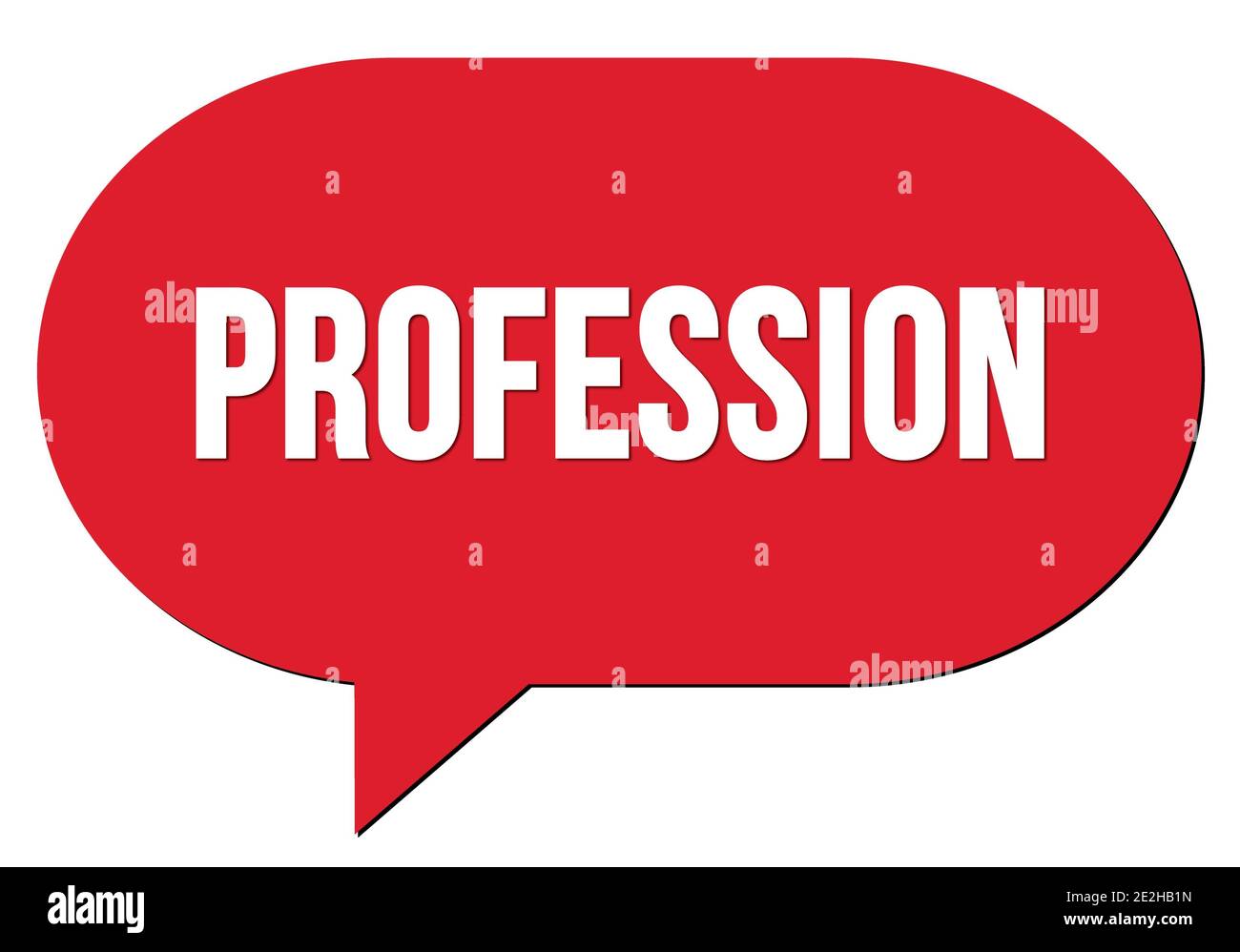 PROFESSION text written in a red speech bubble stamp Stock Photo - Alamy