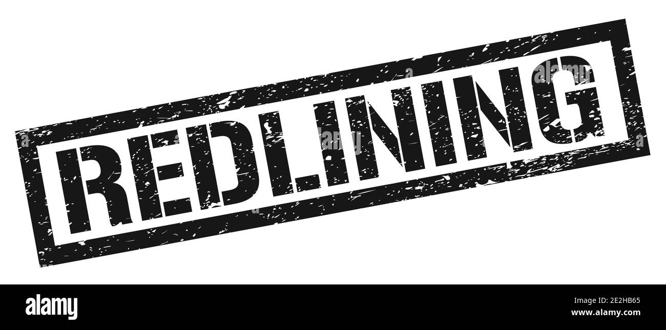 REDLINING black grungy rectangle stamp sign Stock Photo - Alamy