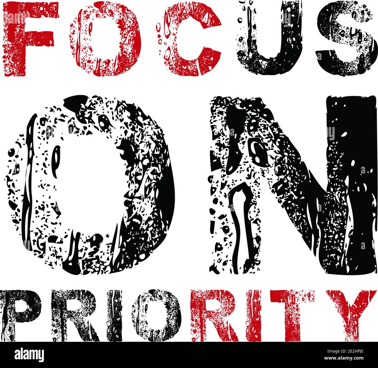 Illustration of the text "focus on priority" for design isolated on a ...