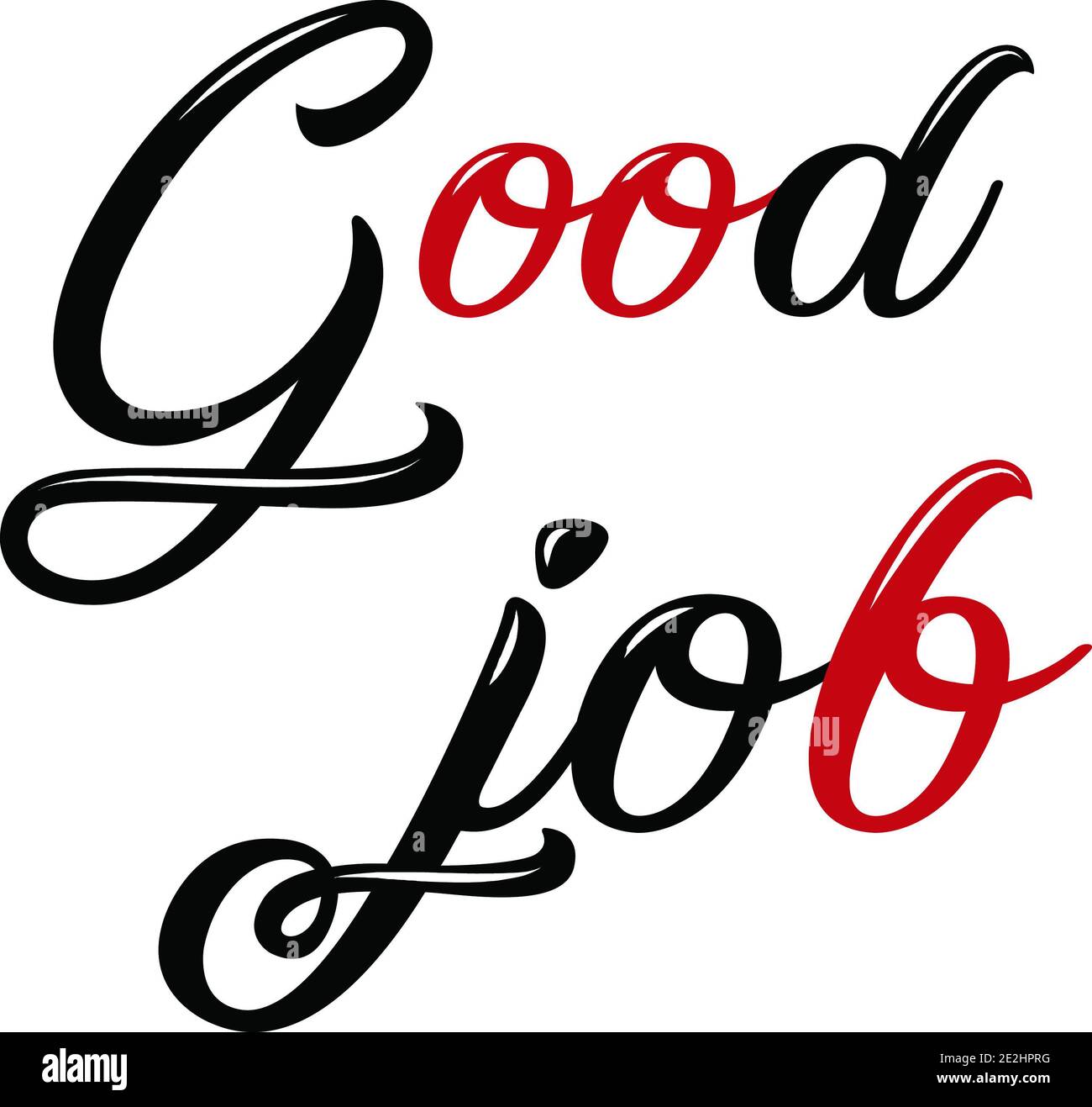 Good job message on Cut Out Stock Images & Pictures - Alamy