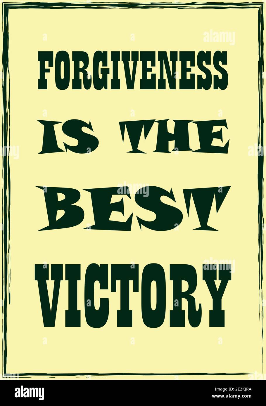 Forgiveness is the best victory Motivational quote Vector typography ...