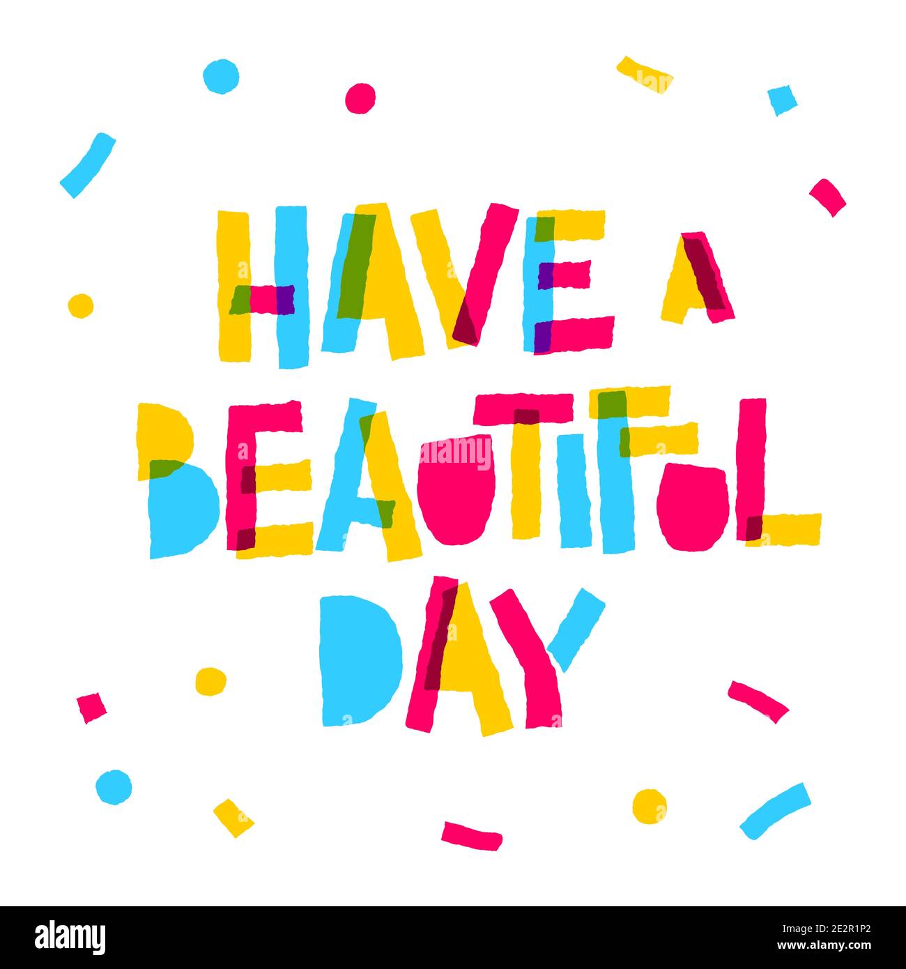 Colorful inspiration lettering - Have a beautiful day Stock Vector ...