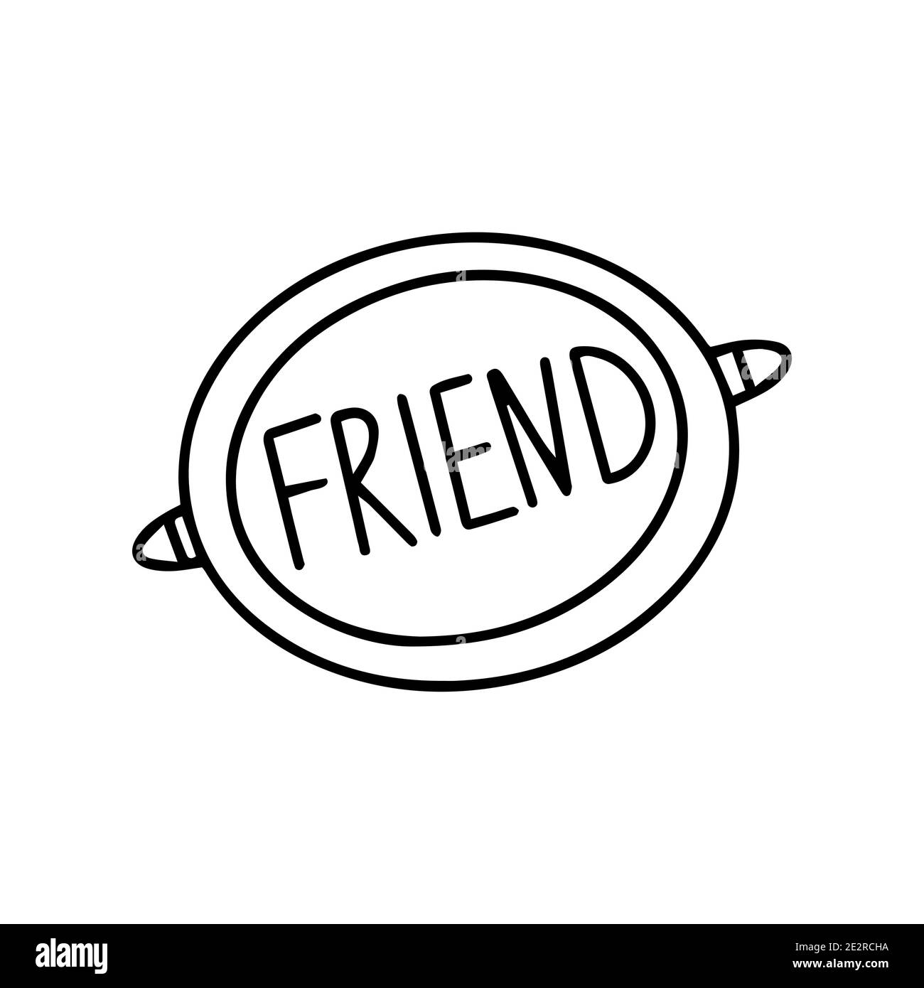 Badge with the inscription friend. Happy friendship day. Black and ...