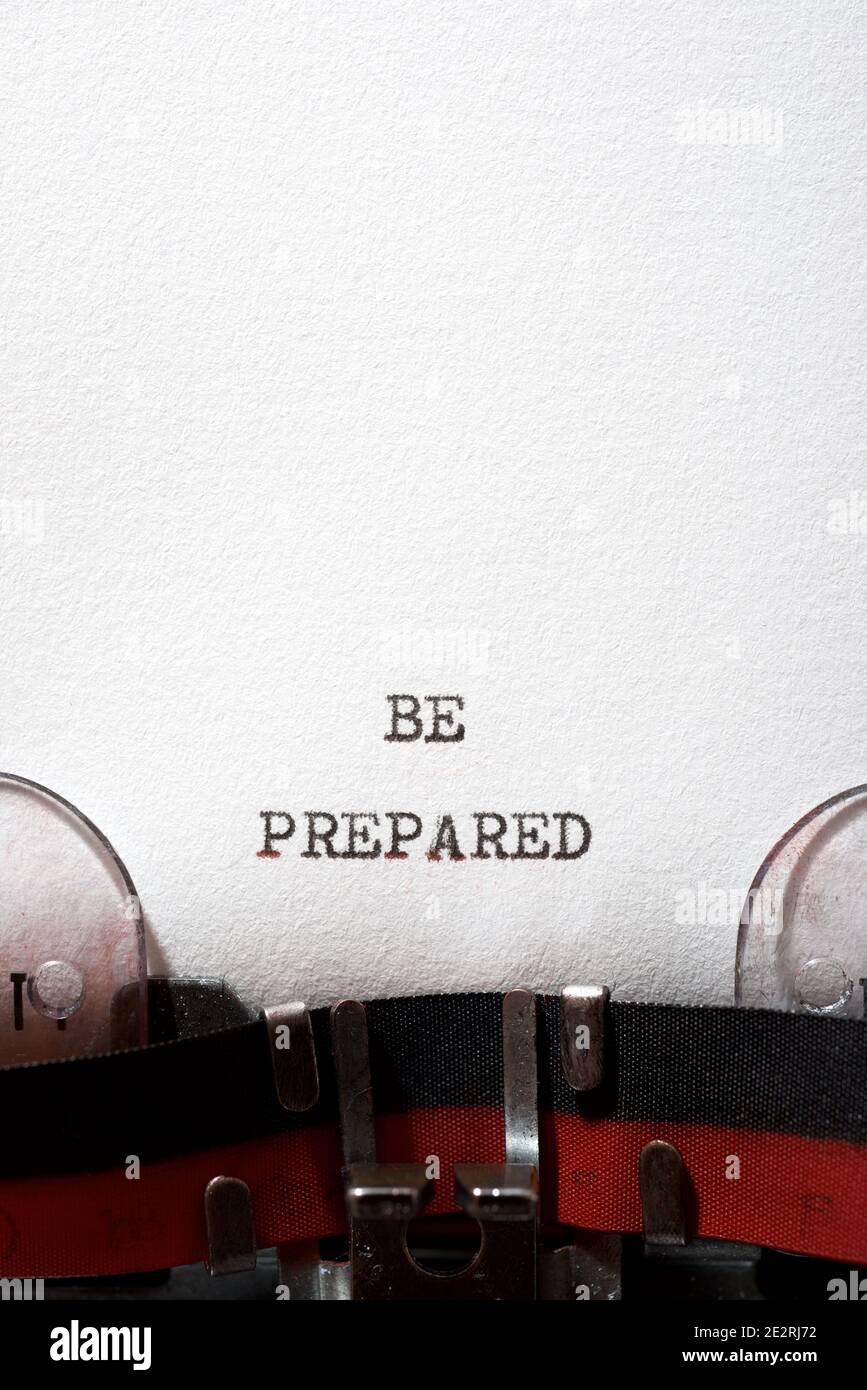 Be prepared phrase written with a typewriter Stock Photo - Alamy