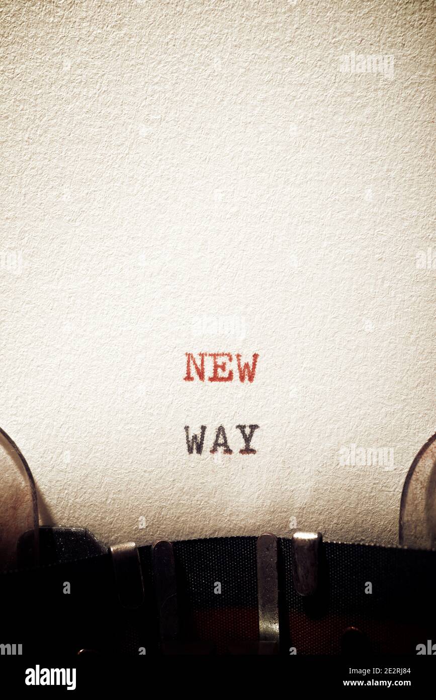 New way phrase written with a typewriter Stock Photo - Alamy