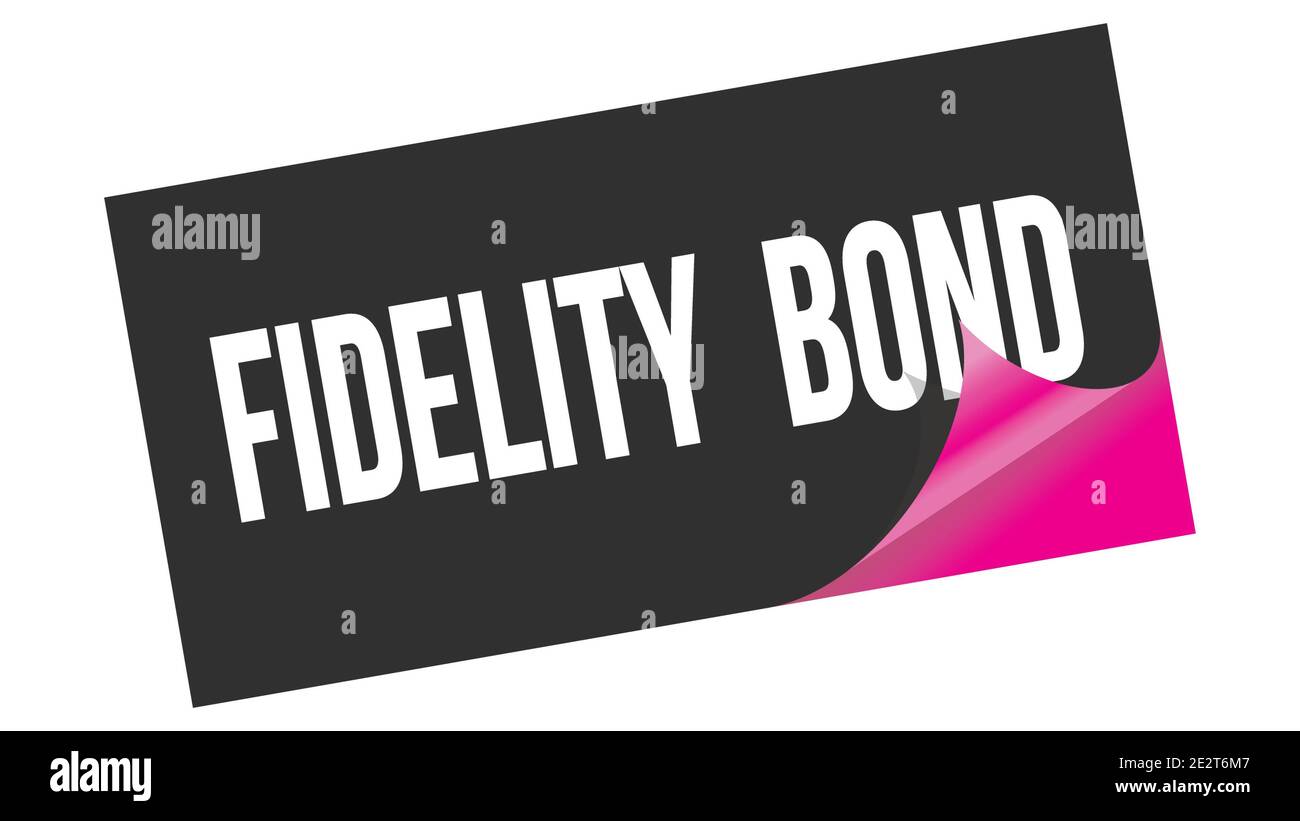 FIDELITY BOND text written on black pink sticker stamp Stock Photo - Alamy