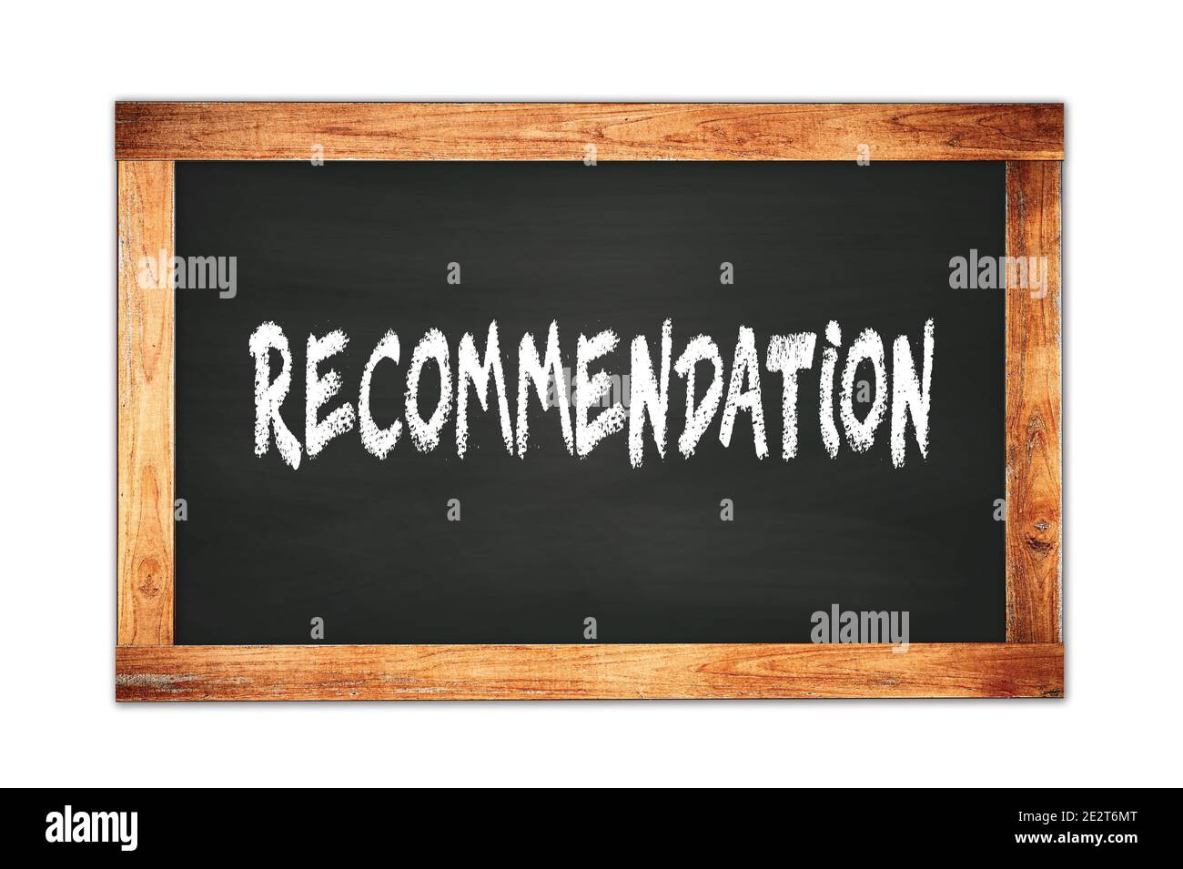RECOMMENDATION text written on black wooden frame school blackboard ...