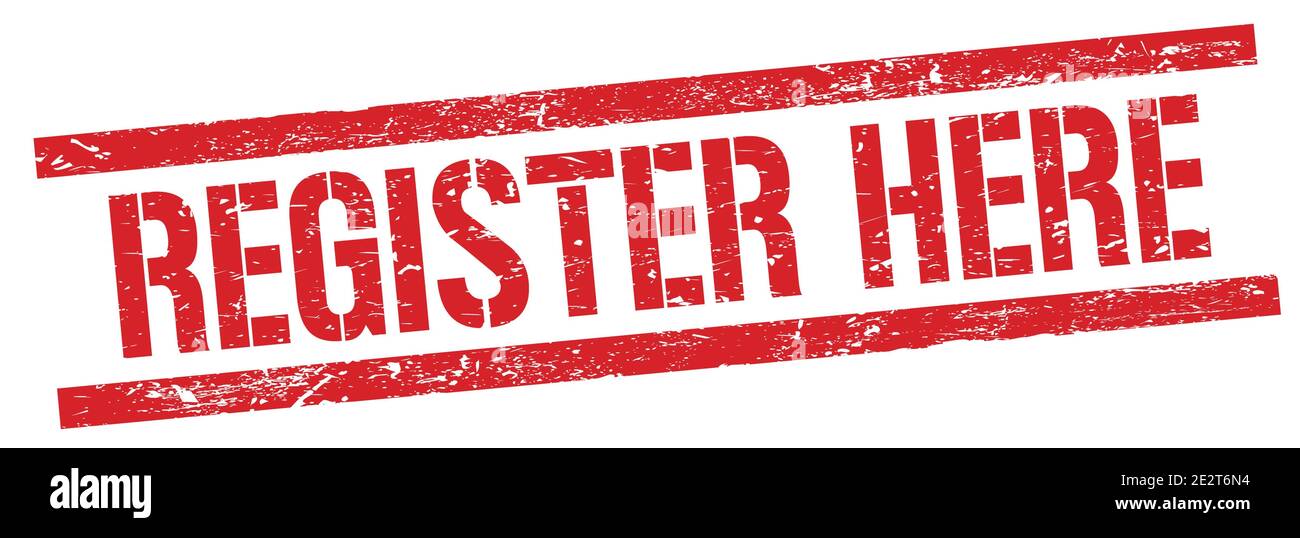 REGISTER HERE text on red grungy rectangle stamp sign Stock Photo - Alamy