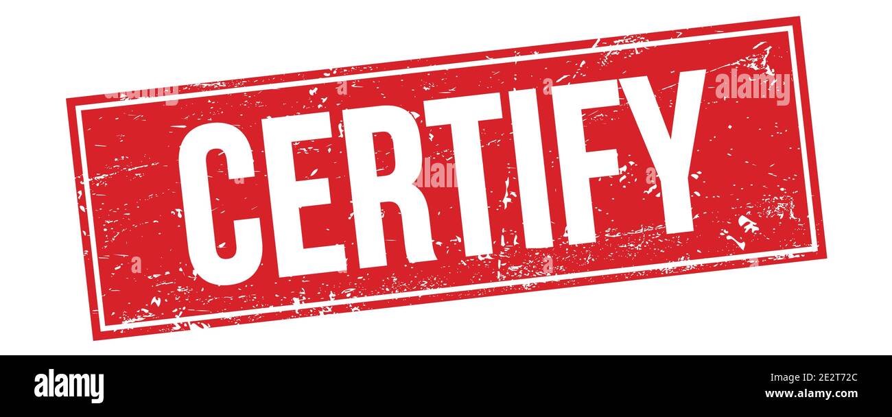Certify text hi-res stock photography and images - Alamy