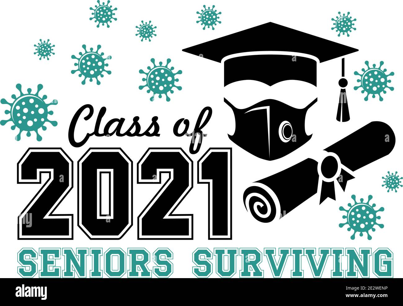 Graduation Class of 2021. Congratulations virus surviving seniors ...