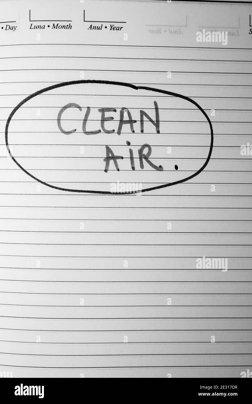 Clean air, handwriting text on page of office agenda. Copy space Stock ...