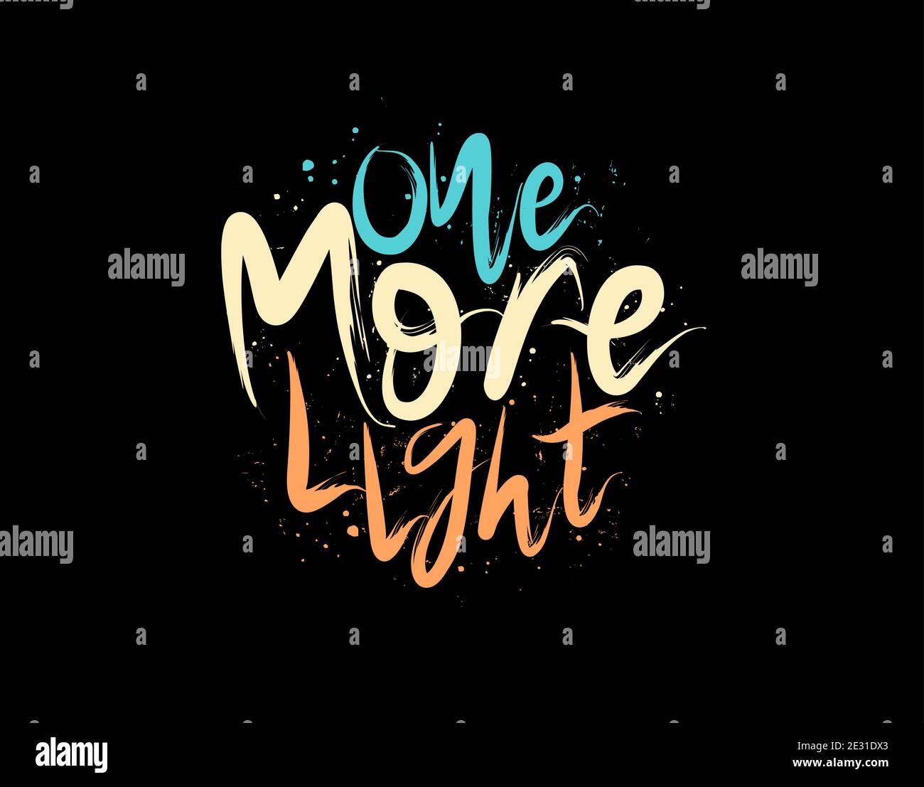 One More Light lettering Text on black background in vector ...
