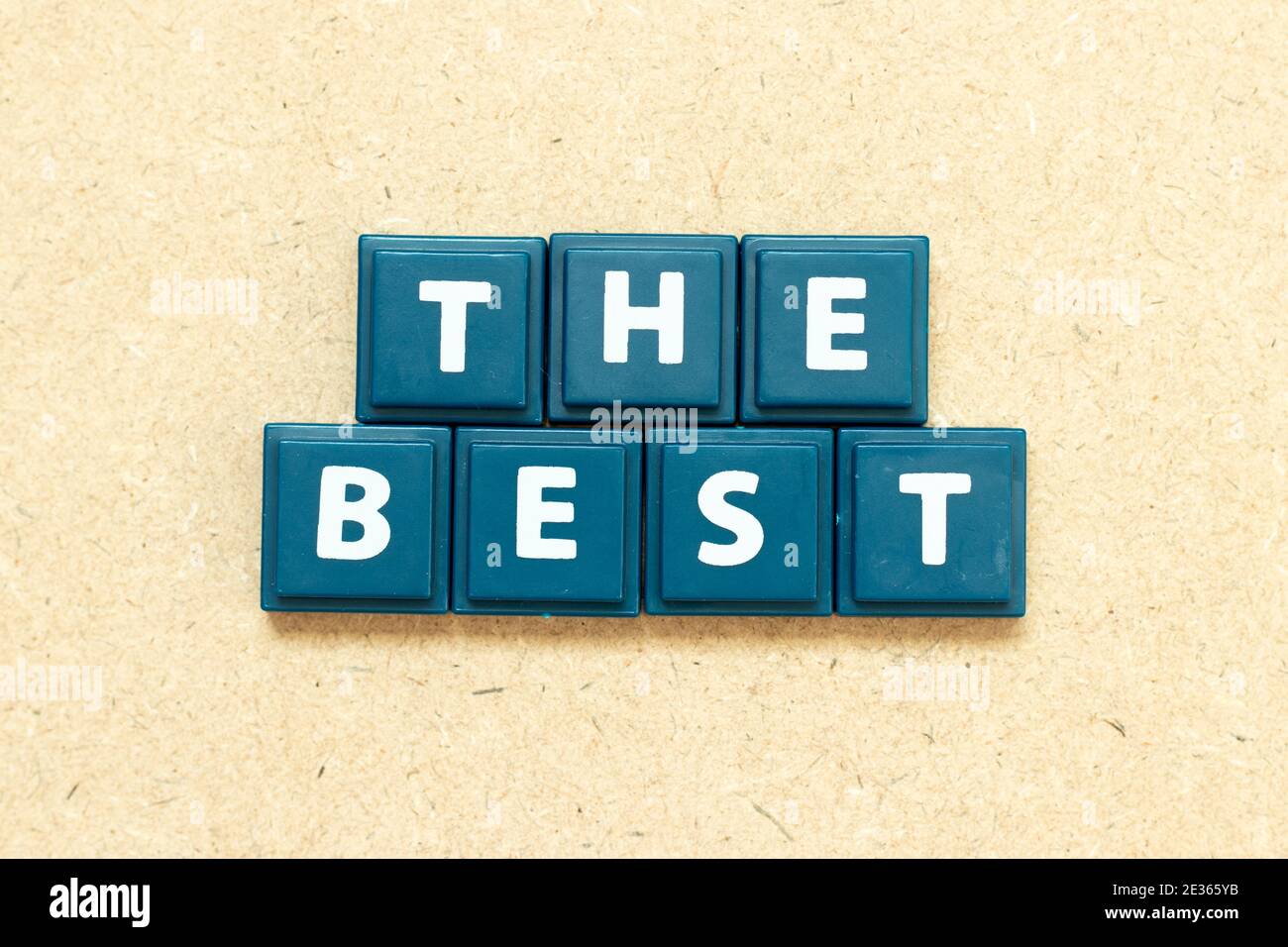 Tile alphabet letter in word the best on wood background Stock Photo ... Tile alphabet letter in word the best on wood background Stock Photo ...