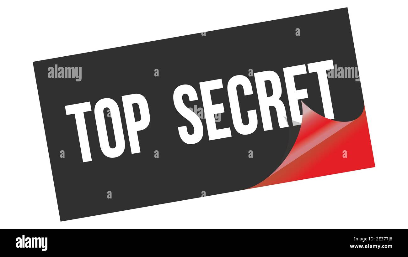 TOP SECRET text written on black red sticker stamp Stock Photo - Alamy