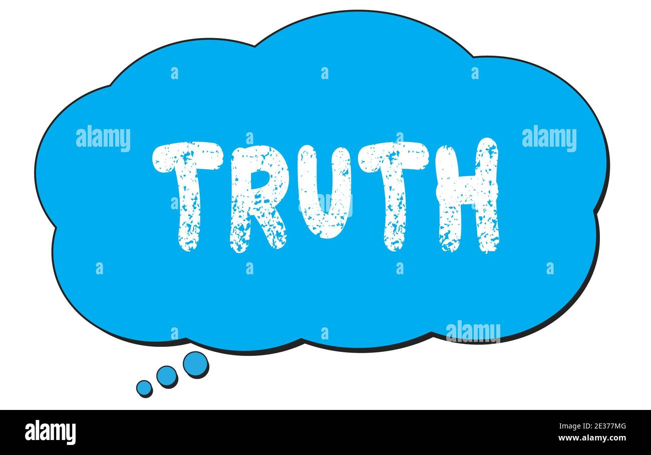 TRUTH text written on a blue thought cloud bubble Stock Photo - Alamy