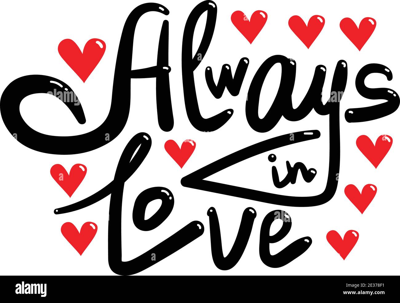 Vector hand drawn lettering poster. Typography card, romantic text with ...