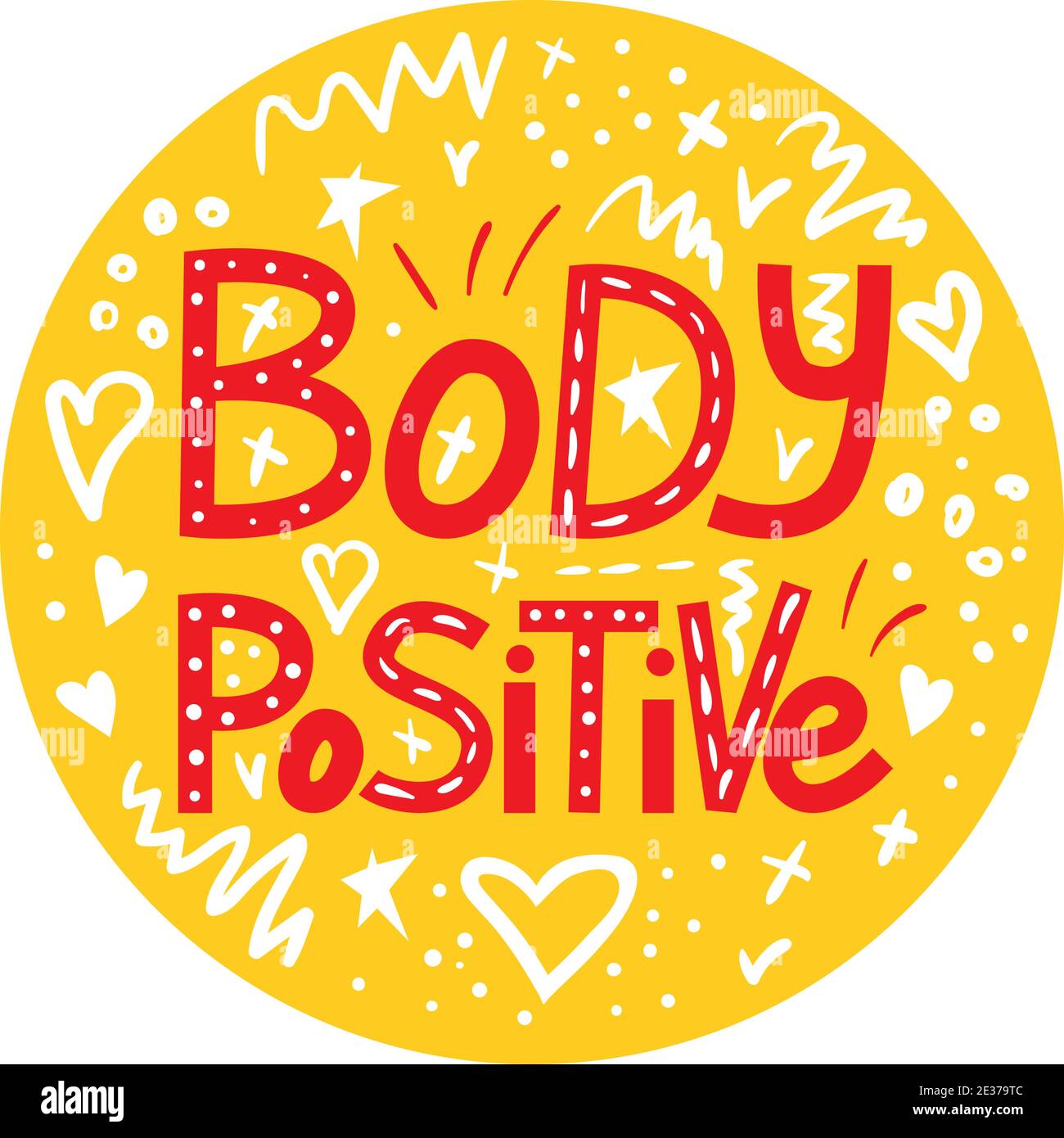 Body positive lettering. Hand drawn typography poster. Love your body ...