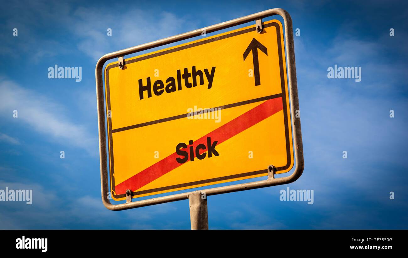 Street Sign the Direction Way to Healthy versus Sick Stock Photo - Alamy