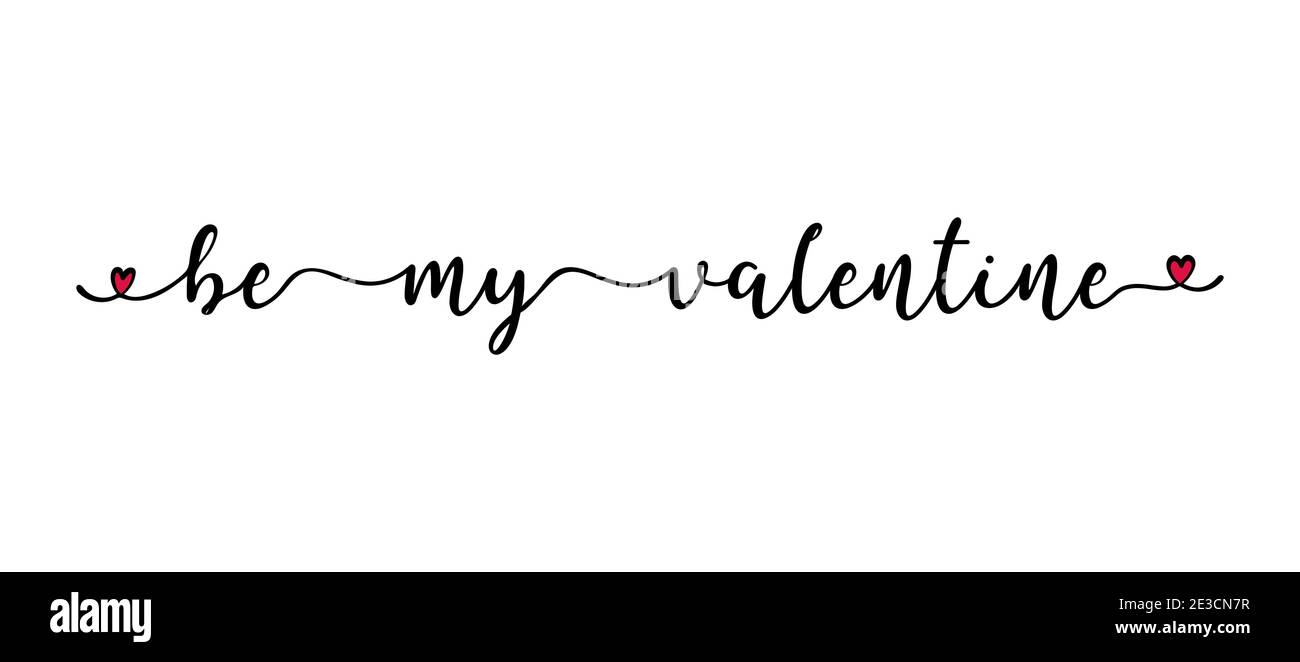 Handwritten BE MY VALENTINE quote as logo. Script Lettering for ...