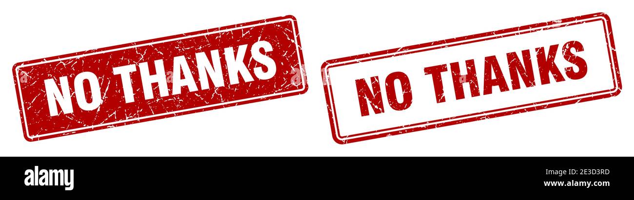 no thanks square stamp. no thanks grunge sign set Stock Vector Image ...
