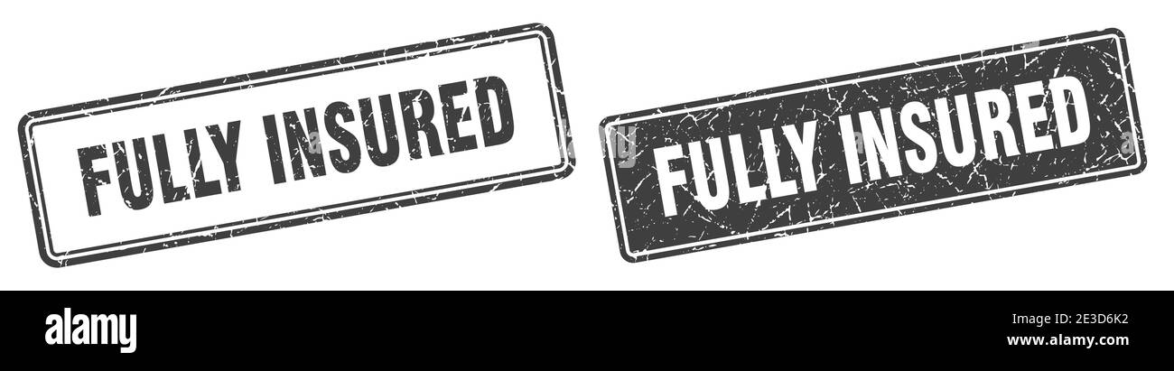 fully insured square stamp. fully insured grunge sign set Stock Vector ...