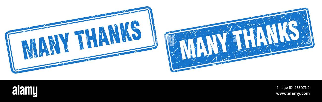many thanks square stamp. many thanks grunge sign set Stock Vector Image & Art - Alamy