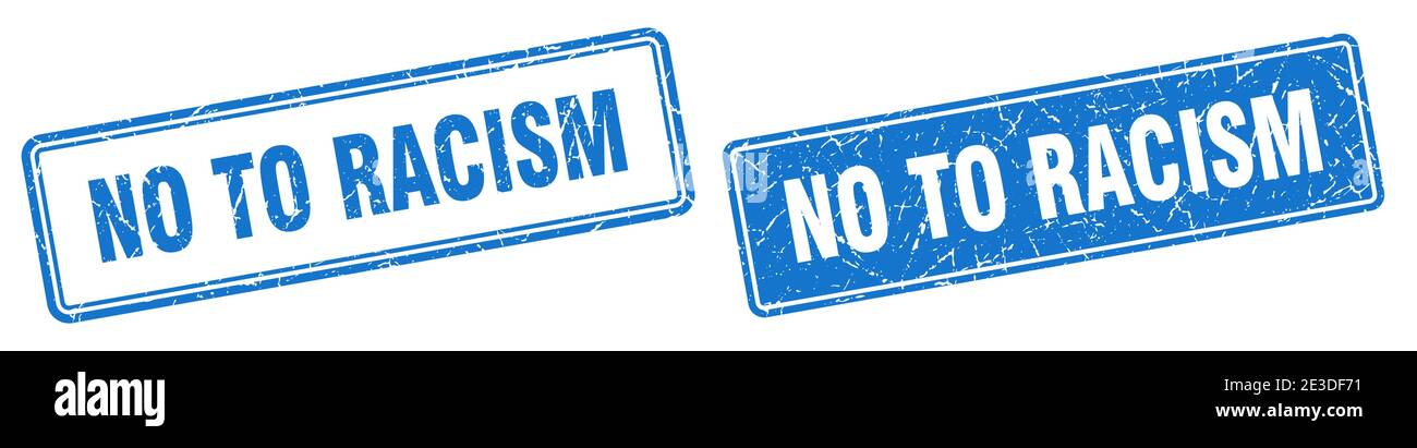 no to racism square stamp. no to racism grunge sign set Stock Vector ...