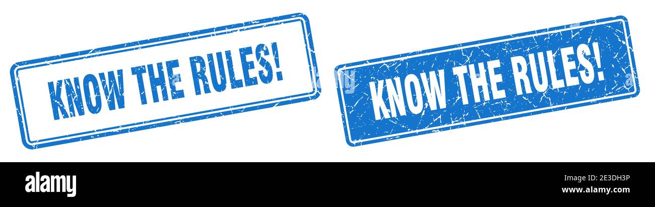 know the rules square stamp. know the rules grunge sign set Stock ...