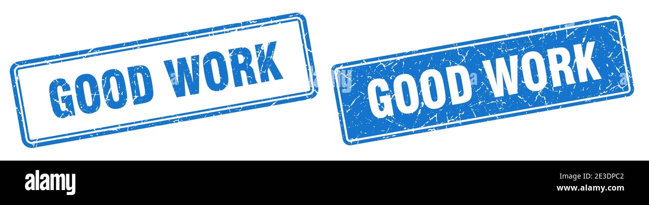 good work square stamp. good work grunge sign set Stock Vector Image ...