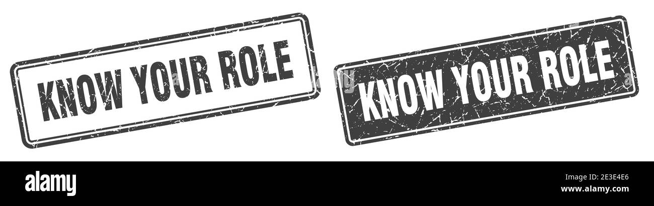 know your role square stamp. know your role grunge sign set Stock ...