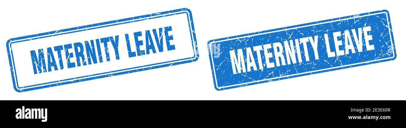 maternity leave square stamp. maternity leave grunge sign set Stock ...