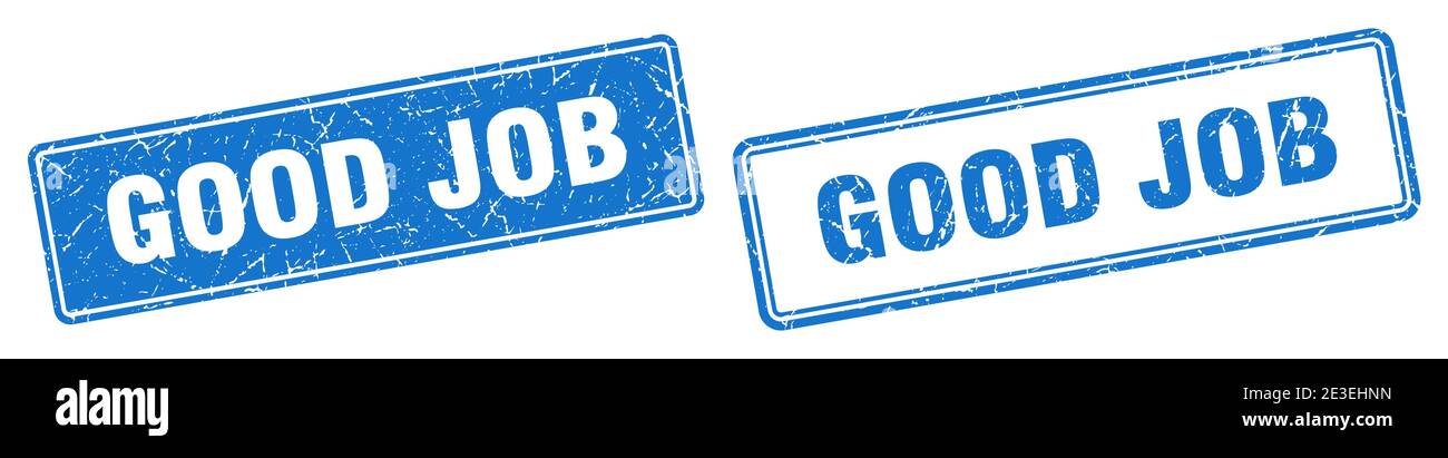 good job square stamp. good job grunge sign set Stock Vector Image ...