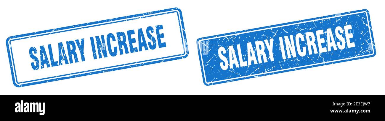 salary increase square stamp. salary increase grunge sign set Stock ...