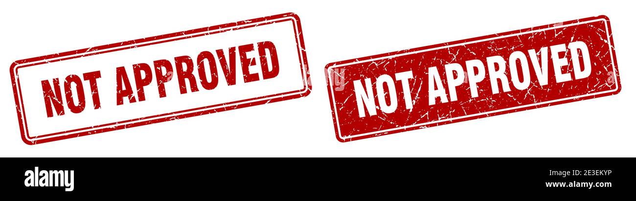 not approved square stamp. not approved grunge sign set Stock Vector ...