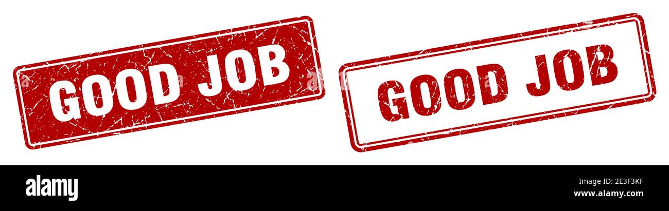 good job square stamp. good job grunge sign set Stock Vector Image ...