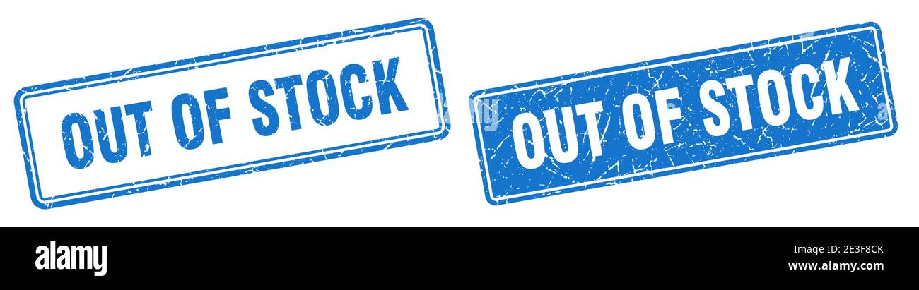 out of stock square stamp. out of stock grunge sign set Stock Vector ...