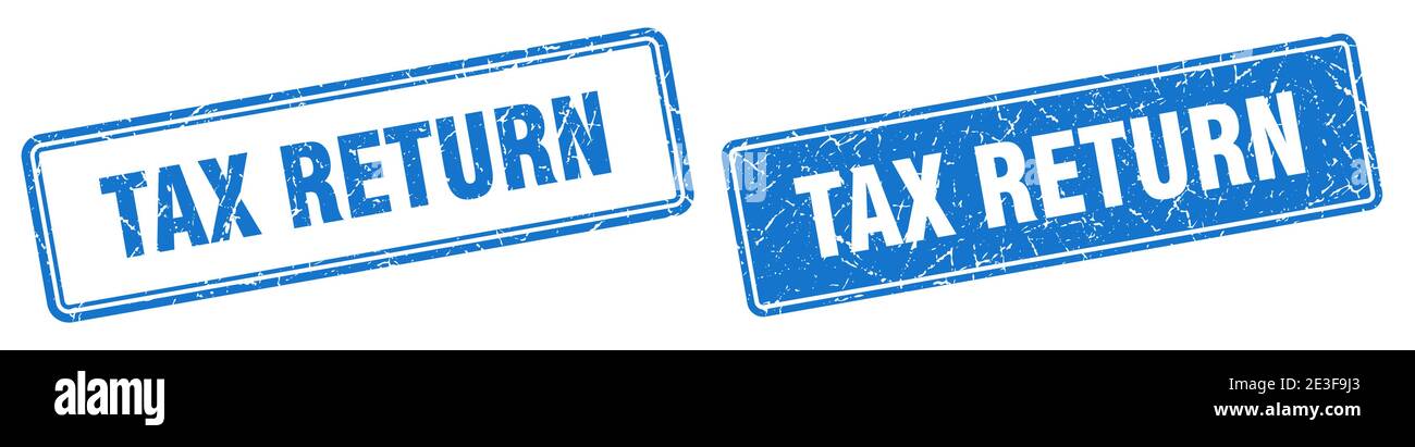 tax return square stamp. tax return grunge sign set Stock Vector Image ...