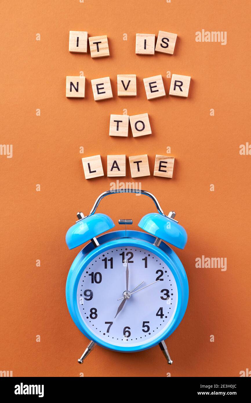 Its never too late Stock Photo - Alamy