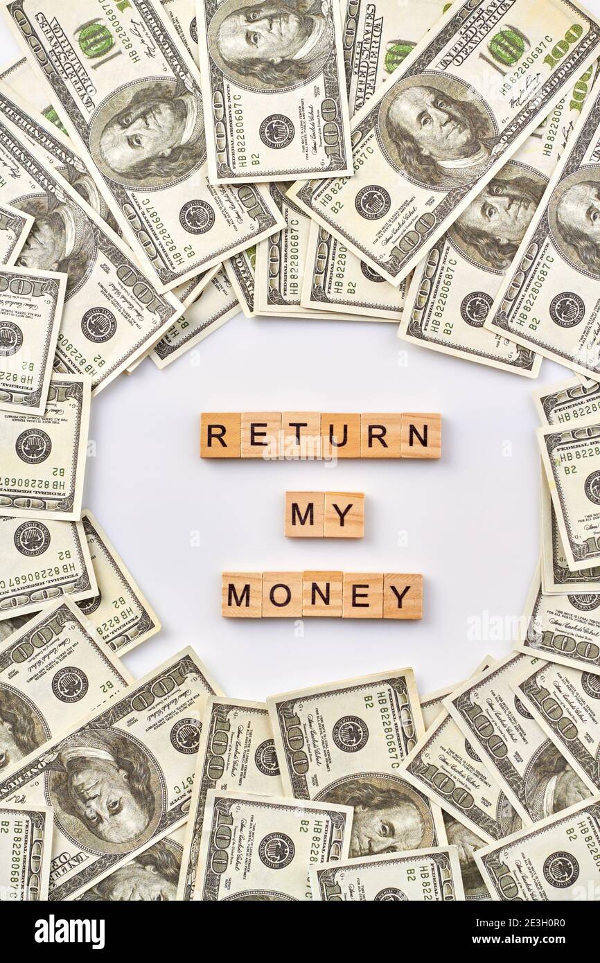 Return my money on white background Stock Photo - Alamy