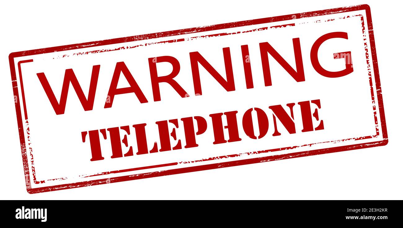 Rubber stamp with text warning telephone inside, vector illustration ...
