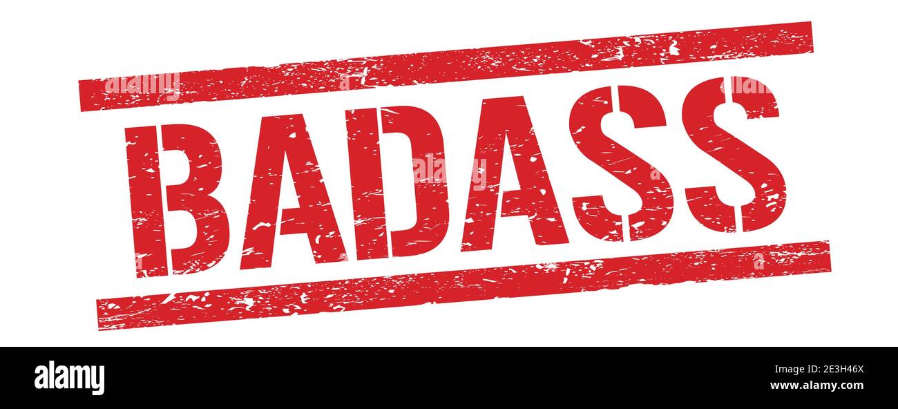 Badass stamp hi-res stock photography and images - Alamy