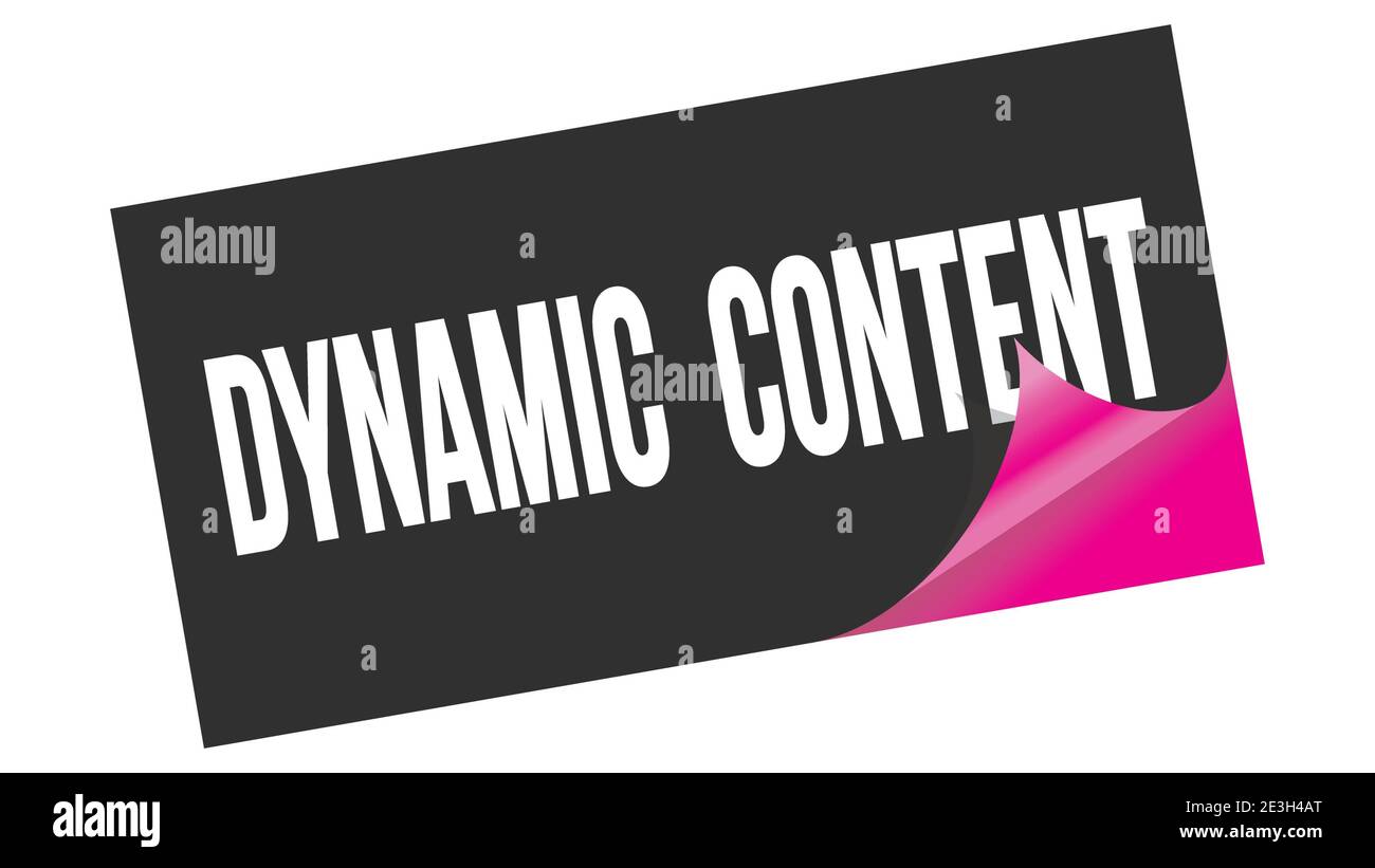 DYNAMIC CONTENT text written on black pink sticker stamp Stock Photo ...