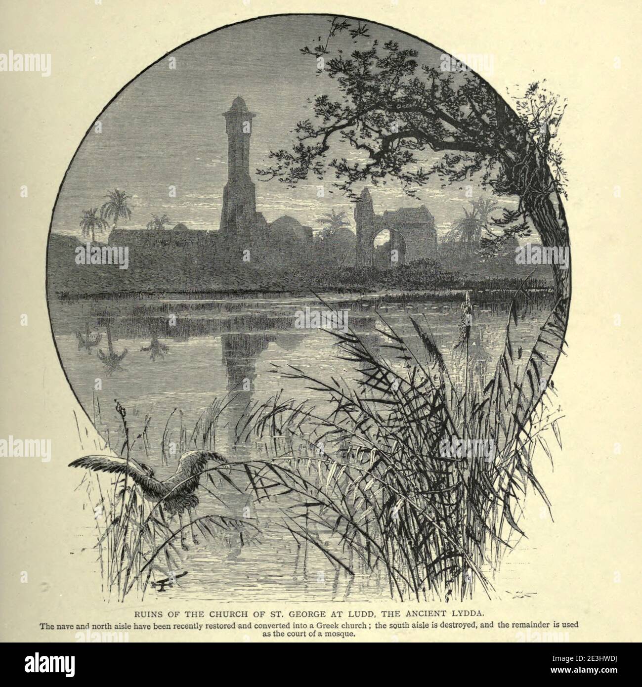 RUINS OF THE CHURCH OF ST. GEORGE AT LUDD, THE ANCIENT LYDDA. [Lod] The ...