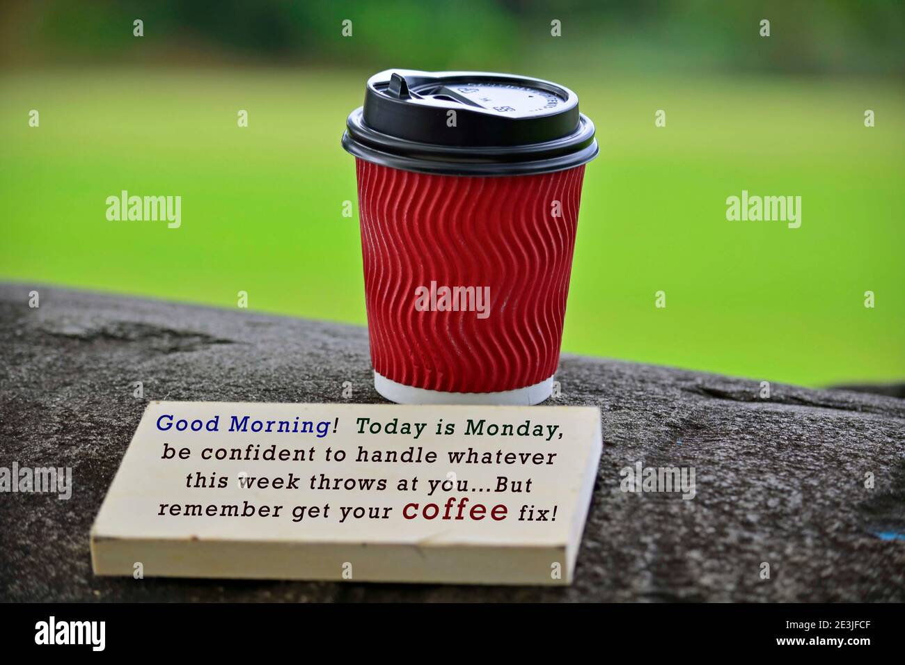 Monday morning quotes hi-res stock photography and images - Alamy
