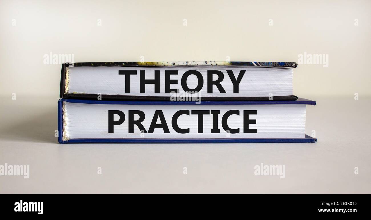 Theory and practice symbol. Books with words 'theory practice' on ...