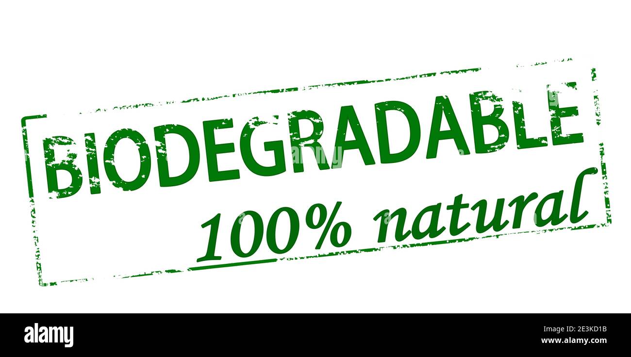 Rubber stamp with text biodegradable one hundred percent natural inside ...