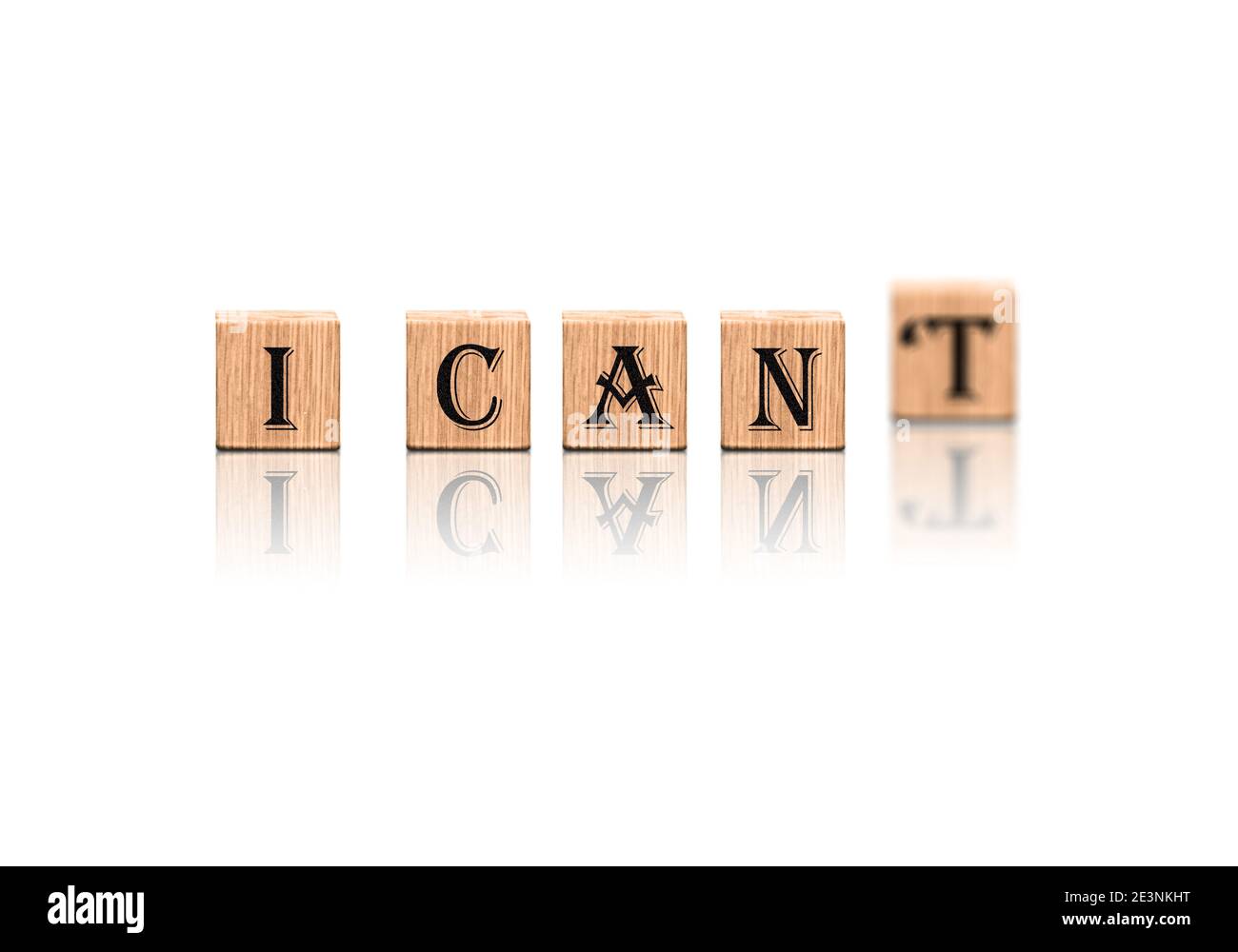 The Word "I CAN or I CAN not' with block wood isolated in white ...