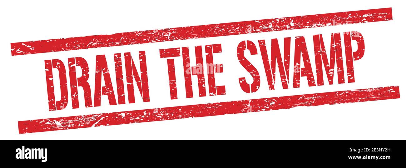 Drain the swamp sign hi-res stock photography and images - Alamy