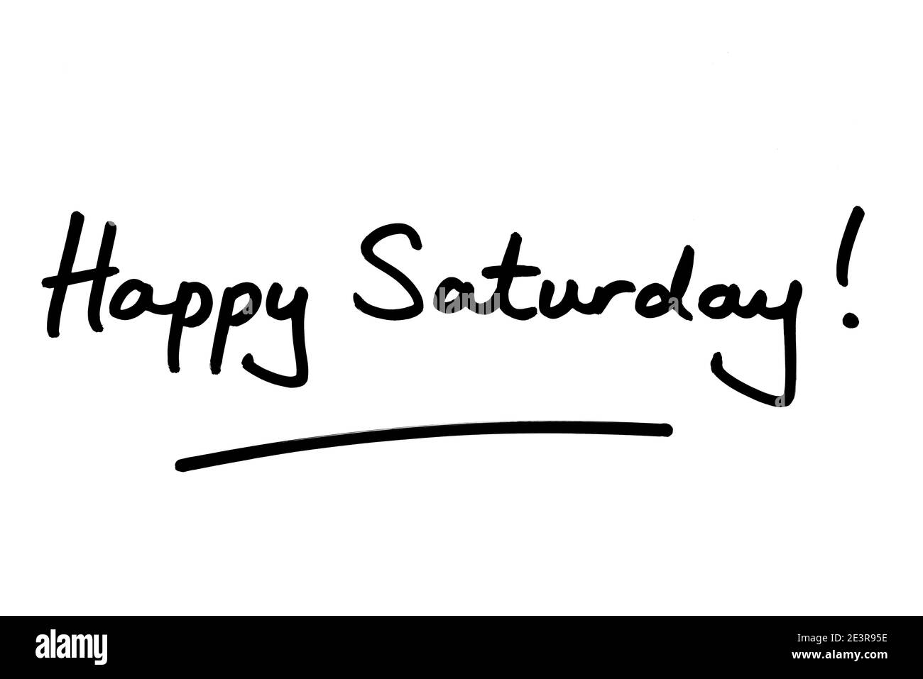 Happy saturday hi-res stock photography and images - Alamy