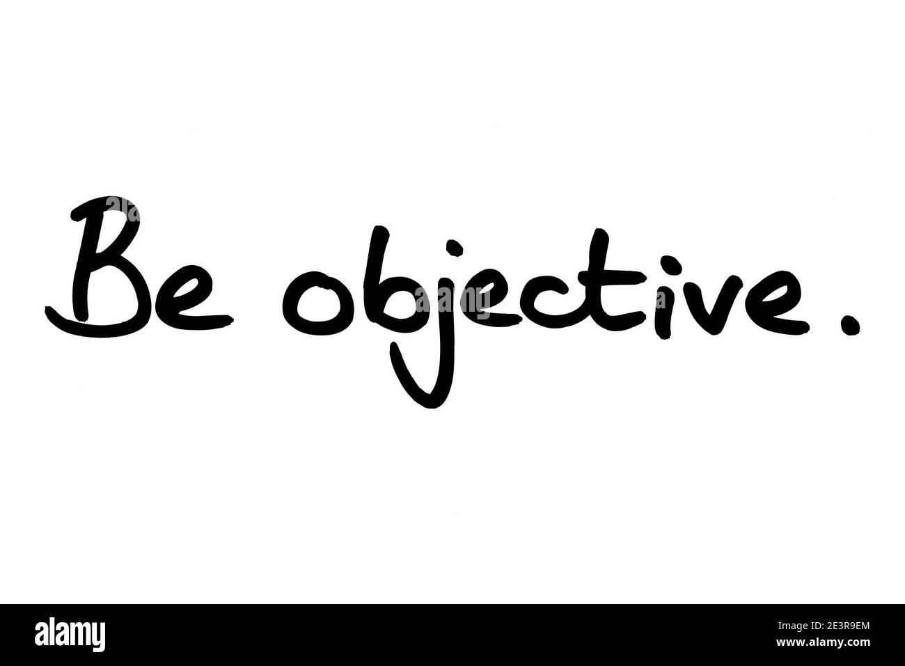 Be objective, handwritten on a white background Stock Photo - Alamy